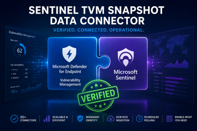 Sentinel TVM Snapshot Data Connector V2 - Andrew Blumhardt's Blog
